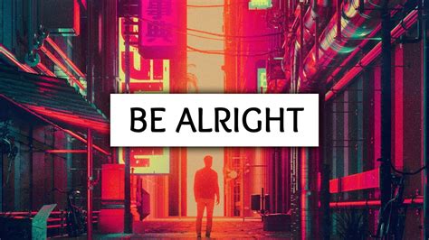 Dean Lewis ‒ Be Alright Lyrics Youtube