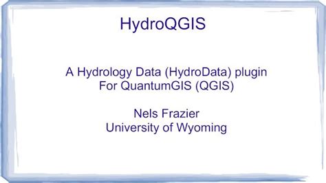Pdf Nels Frazier A Hydrology Data Hydrodata Plugin For Quantumgis Qgis Dokumen Tips