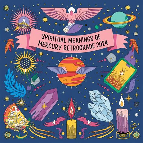 13 Spiritual Meanings Of Mercury Retrograde 2024