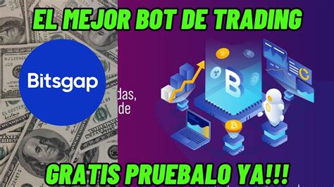 BITSGAP DE TRADING EN BYBITGANE MAS DE 300 EL MEJOR DEL MERCADO