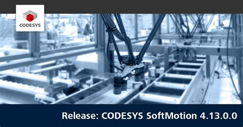 codesys group linkedin‘de release codesys softmotion 4 13 0 0