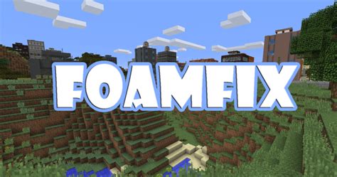FoamFix Forge мод для оптимизации памяти в Minecraft