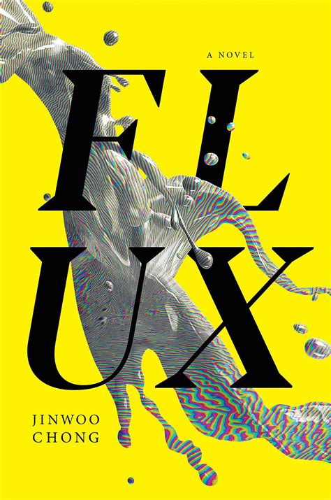 Flux By Jinwoo Chong Goodreads