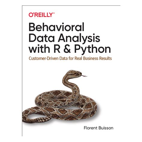 Behavioral Data Analysis With R And Python By Florent Buisson Buy