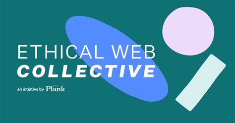 Ethical Web Collective An Initiative By Plank