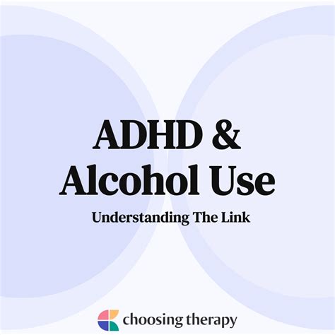 Adhd And Alcoholism What Is The Connection