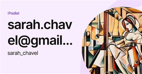 Sarah Chavel Sarah Chavel Profile Padlet