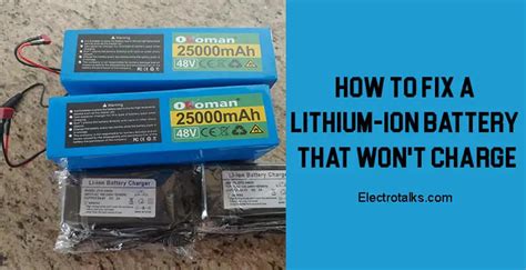How To Fix A Lithium Ion Battery That Won T Charge