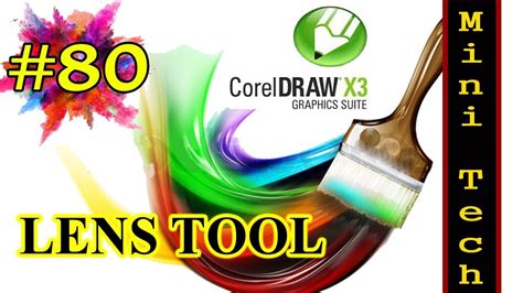 Coreldraw Tutorial The Basics For Beginners Lens Tool Class 80