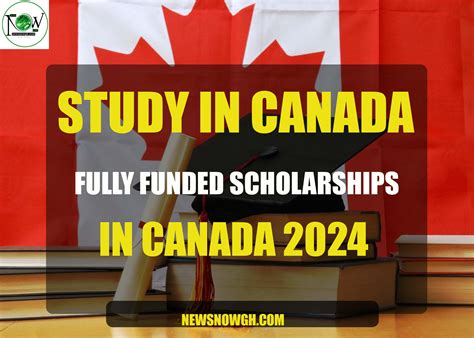 Study In Canada Fully Funded Scholarships In Canada 2024