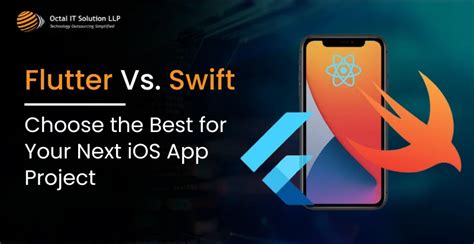 Flutter Vs Swift Choose The Best For Your Ios App Project