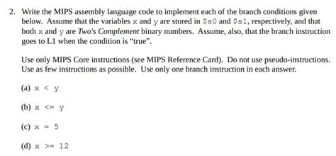 Solved 2 Write The MIPS Assembly Language Code To Implement Chegg Com