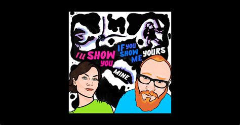 Ill Show You Mine If You Show Me Yours Friendship Sticker Teepublic