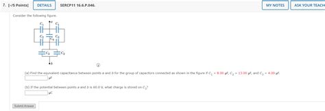 Solved 7 [ 75 Points] Details Sercp11 16 6 P 046 My Notes