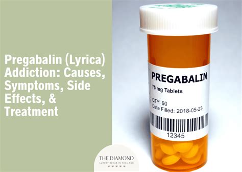 Pregabalin Lyrica Addiction Causes Symptoms Side Effects And