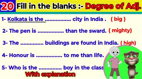 Fill In The Blanks With Suitable Degree Of Adjectives Fill In The