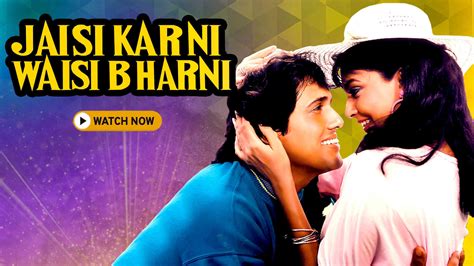 Watch Movie Jaisi Karni Waisi Bharni Online Only On Watcho