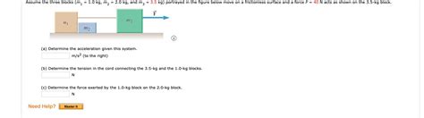Solved Assume The Three Blocks M1 1 0 Kg M2 2 0 Kg