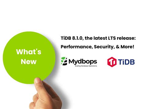 What S New In TiDB 8 1 0 The Latest LTS Release Performance Security