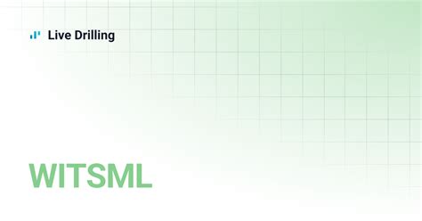 Witsml Live Drilling
