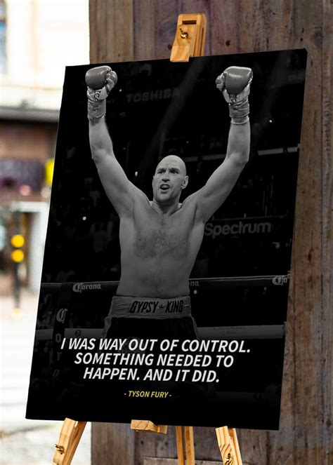 Tyson Fury Quotes Posters And Prints By Lunziii Art Printler
