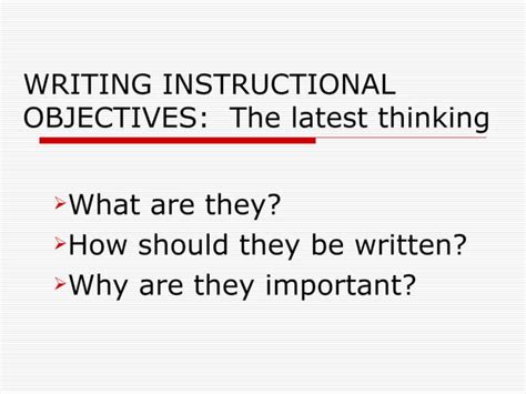 Writing Instructional Objectives Ppt