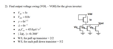 Solved 2 Find Output Voltage Swing Vol−voh For The Given