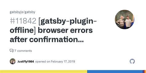 Gatsby Plugin Offline Browser Errors After Confirmation