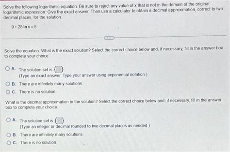 Solved Solve The Following Logarithmic Equation Be Sure To Chegg