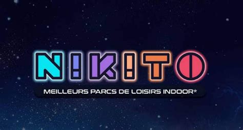 Nikito 10000 M2 De Loisirs Immersif Indoor En Région Parisienne Au