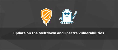 Update On The Meltdown And Spectre Vulnerabilities Fedora Magazine