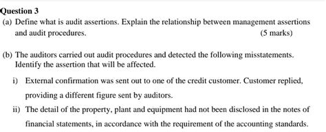 Solved Question 3 A Define What Is Audit Assertions