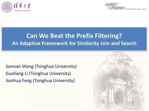 Ppt Can We Beat The Prefix Filtering An Adaptive Framework For Similarity Join And Search
