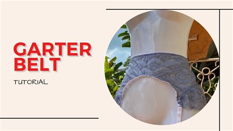 How To SEW A GARTER BELT Diy TRY ON Haul A Garter Belt YouTube