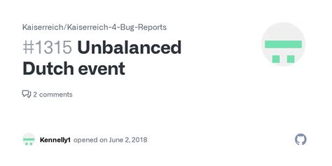 Unbalanced Dutch Event Issue 1315 Kaiserreich Kaiserreich 4 Bug