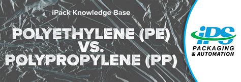Polyethylene Pe Vs Polypropylene Pp