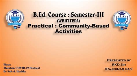 II B Ed Course WBUTTEPA II Semester III II Practicum Community