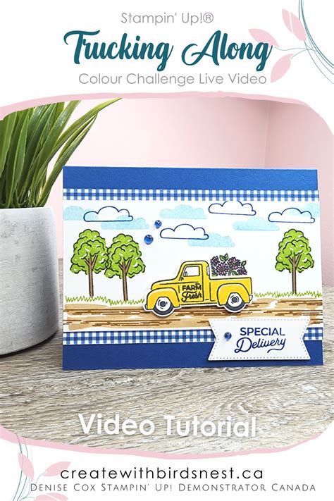 Trucking Along Colour Challenge Birdsnest Designs