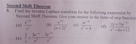 solved second shift theorem 5 find the inverse laplace