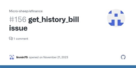 Get History Bill Issue Issue 156 Micro Sheep Efinance GitHub