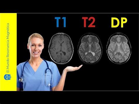🚀 PotenciaciÓn T1 Dp Y T2 En Secuencias De Resonancia Magnética Spin