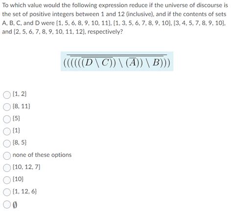 Solved To Which Value Would The Following Expression Reduce Chegg