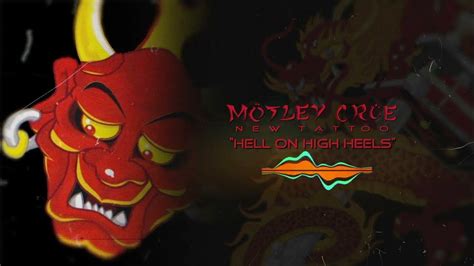 Mötley Crüe Hell On High Heels Official Visualizer Youtube