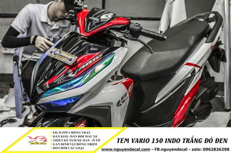 Tem xe vario 150 indo trắng đỏ đen Nguyễn Decal Chuyên Dán Keo Xe