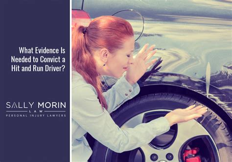 What Do You Need To Prove A Hit And Run Driver