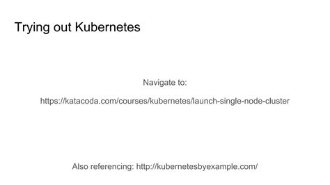 Docker And Kubernetes 101 Workshop Ppt