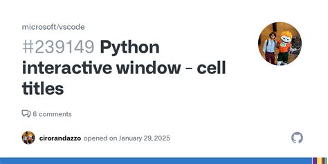 Python Interactive Window Cell Titles · Issue 239149 · Microsoft