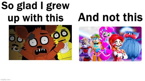 So Glad I Grew Up With Final Night And Not Fnaf And Poppy Playtime