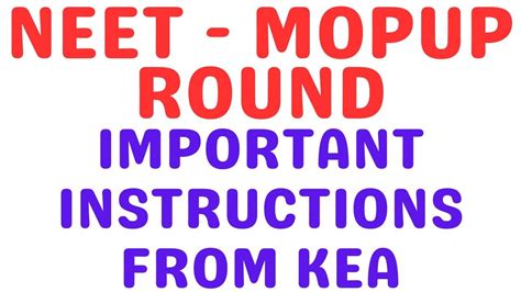 Neet Mopup Round Important Instructions By Kea Youtube
