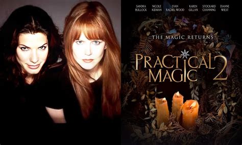Practical Magic 2 Les Règles De La Magie Une Suite En Préparation